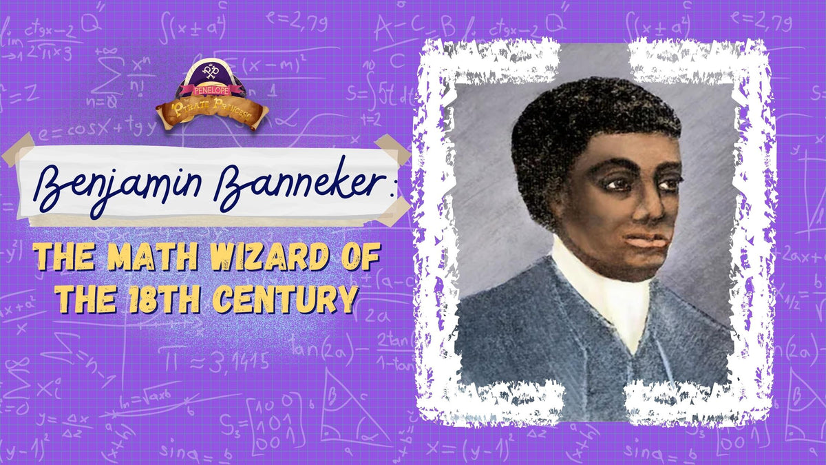 Benjamin Banneker: The Math Wizard of the 18th Century – The Arrrgh ...
